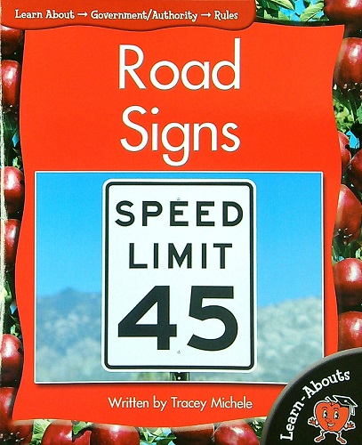 Road Signs (Learn About: Government/Authority, Level 3) - Paperback ...
