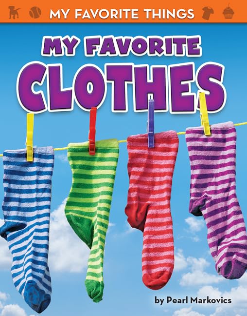 My Favorite Clothes (My Favorite Things) - Library Binding | Book Depot